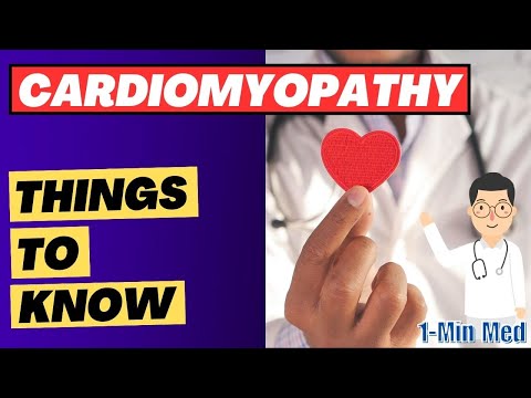 Cardiomyopathy - Types, Diagnosis, and Treatment