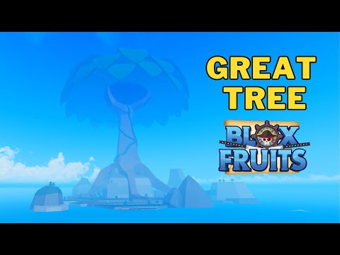 Where is the Great Tree in Blox Fruits | Great Tree Island Location