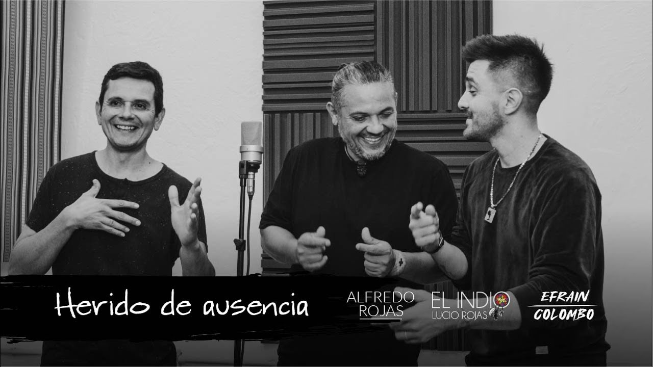 Herido De Ausencia by El Indio Lucio Rojas from Argentina | Popnable