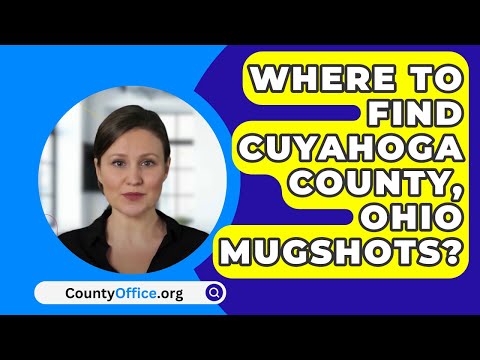 Where To Find Cuyahoga County, Ohio Mugshots? - CountyOffice.org
