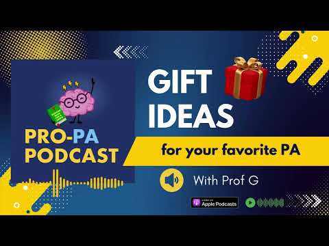 Top 5 Gift Ideas for Your Favorite PA or PA Student