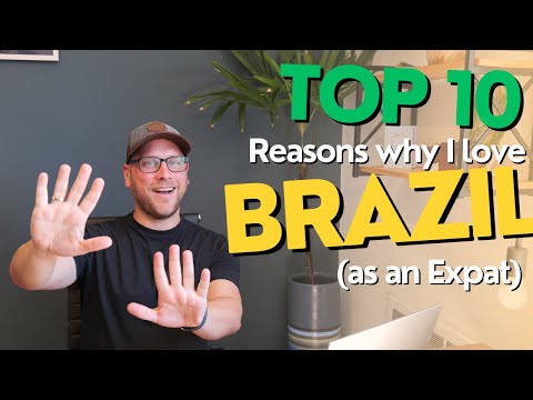 Top 10 Reasons why I love Brazil ???????? My Expat Life in Curitiba!
