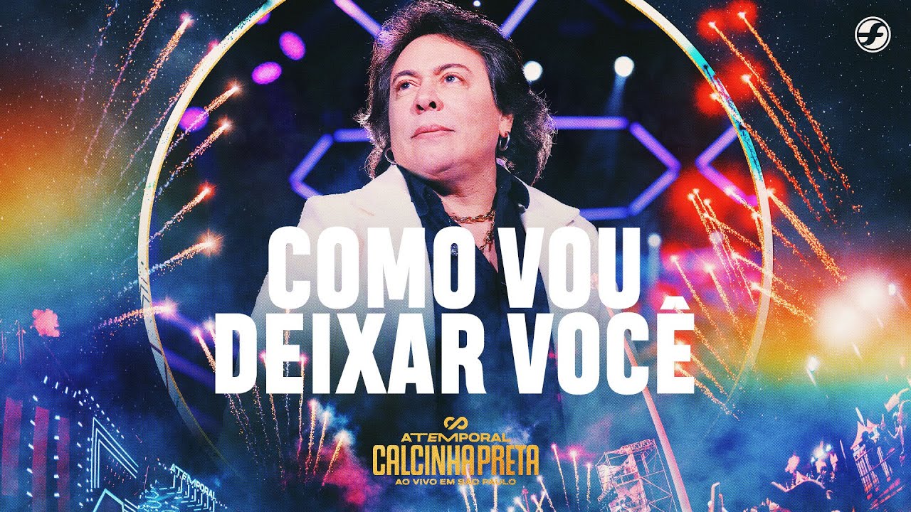COMO VOU DEIXAR VOCÊ by Calcinha Preta from Brazil | Popnable