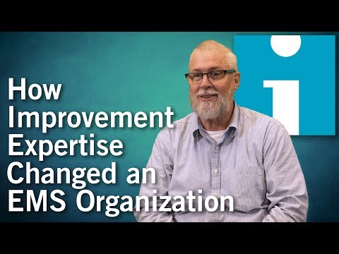 How Improvement Expertise Changed an EMS Organization