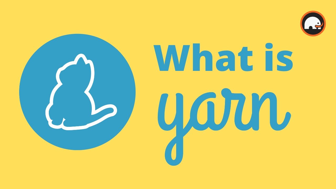 Yarn Explained - How to Use YarnPkg