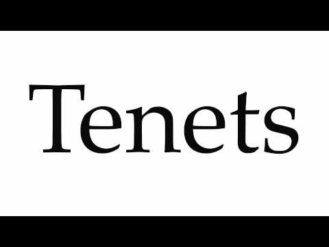 How to Pronounce Tenets