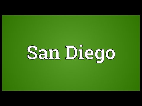San Diego Meaning