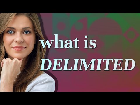 Delimited | meaning of Delimited
