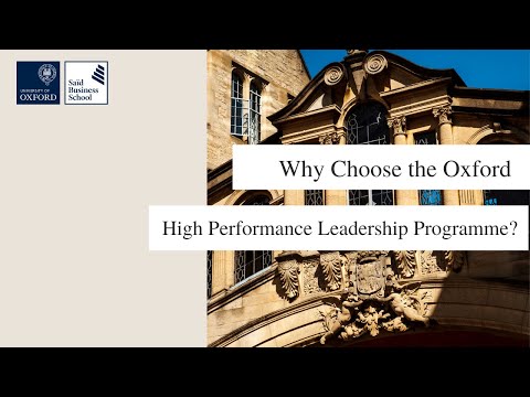 Why Choose the Oxford High Performance Leadership Programme?