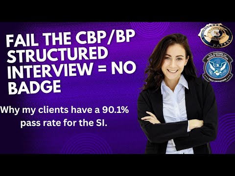 Why you can’t afford to fail the CBP/BP structured interview — and how I make sure you don’t
