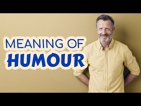 Humour | Meaning of humour