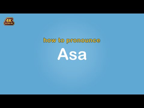 how to pronounce Asa 【Name】