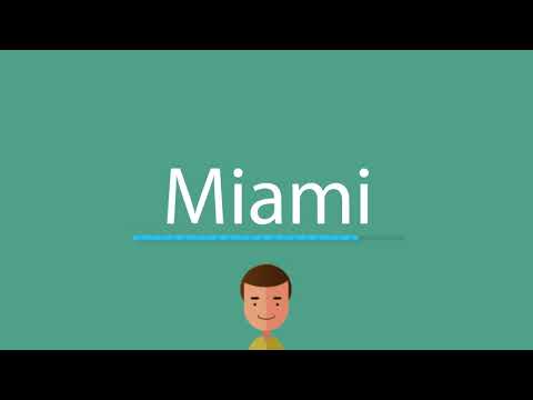 How to say Miami