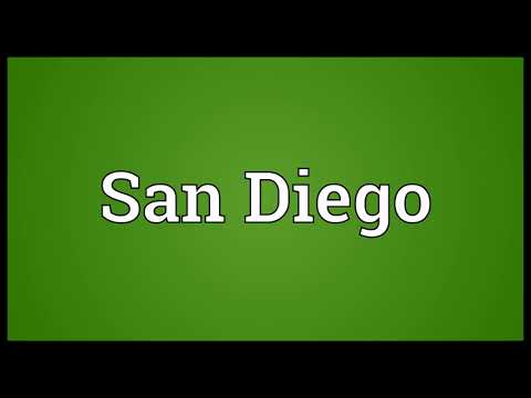 San Diego Meaning
