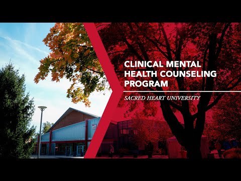 Clinical Mental Health Counseling Program | Sacred Heart University