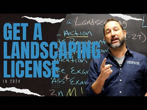 How to get a Landscaping Contractors License in 2024 (C27) - CLS