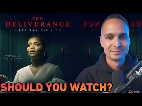 Should You Watch "The Deliverance" Movie On Netflix? | Proof Its Demonic