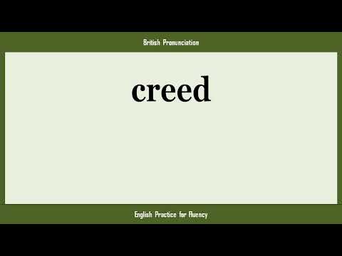creed, How to Say or Pronounce CREED in American, British, Australian English