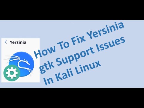 How To Fix Yersinia gtk support In Kali Linux