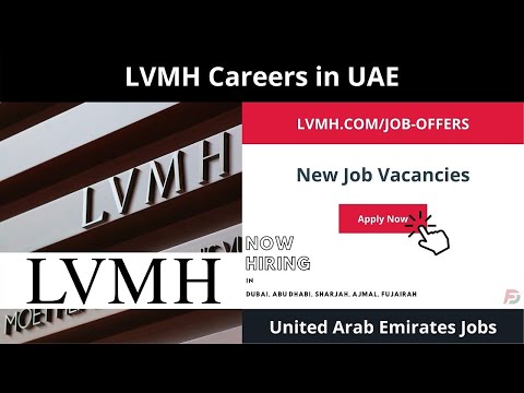 LVMH Careers in UAE 2023 New Job Vacancies