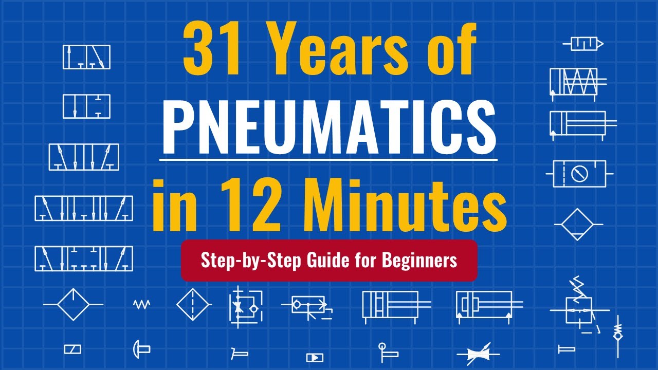 Master Industrial Pneumatics in 12 Minutes GUARANTEED!
