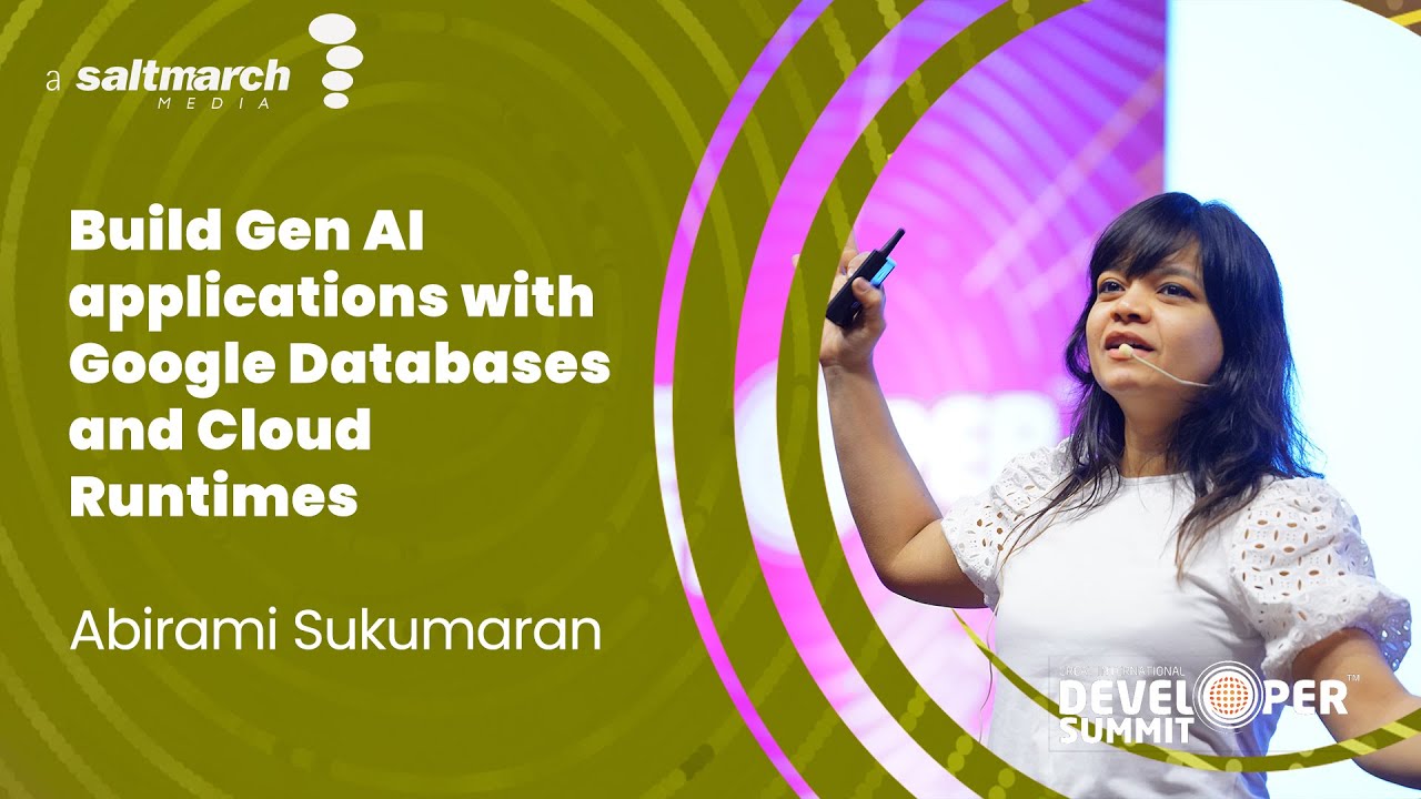Build Gen AI applications with Google Databases and Cloud Runtimes by Abirami Sukumaran