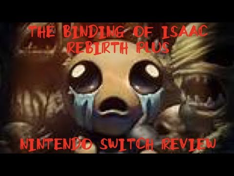 THE BINDING OF ISAAC REBIRTH + REVIEW NINTENDO SWITCH