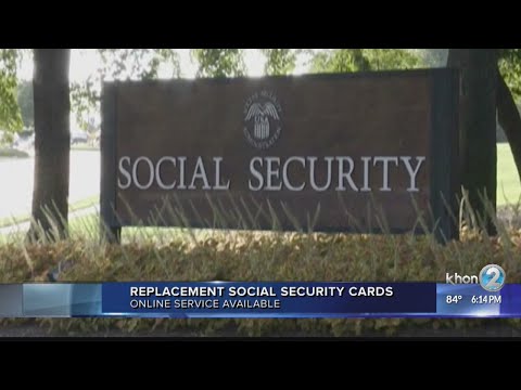 Social security replacements now online