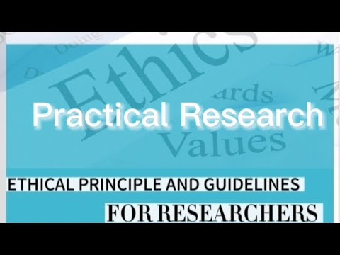 ETHICAL PRINCIPLE AND GUIDELINES FOR RESEARCHERS