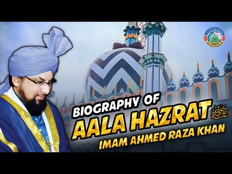 🔴Biography of Aala Hazrat Imam Ahmed Raza Khan رٙضِیٙ اللہُ عٙنہُ | Allama Farooque Khan Razvi