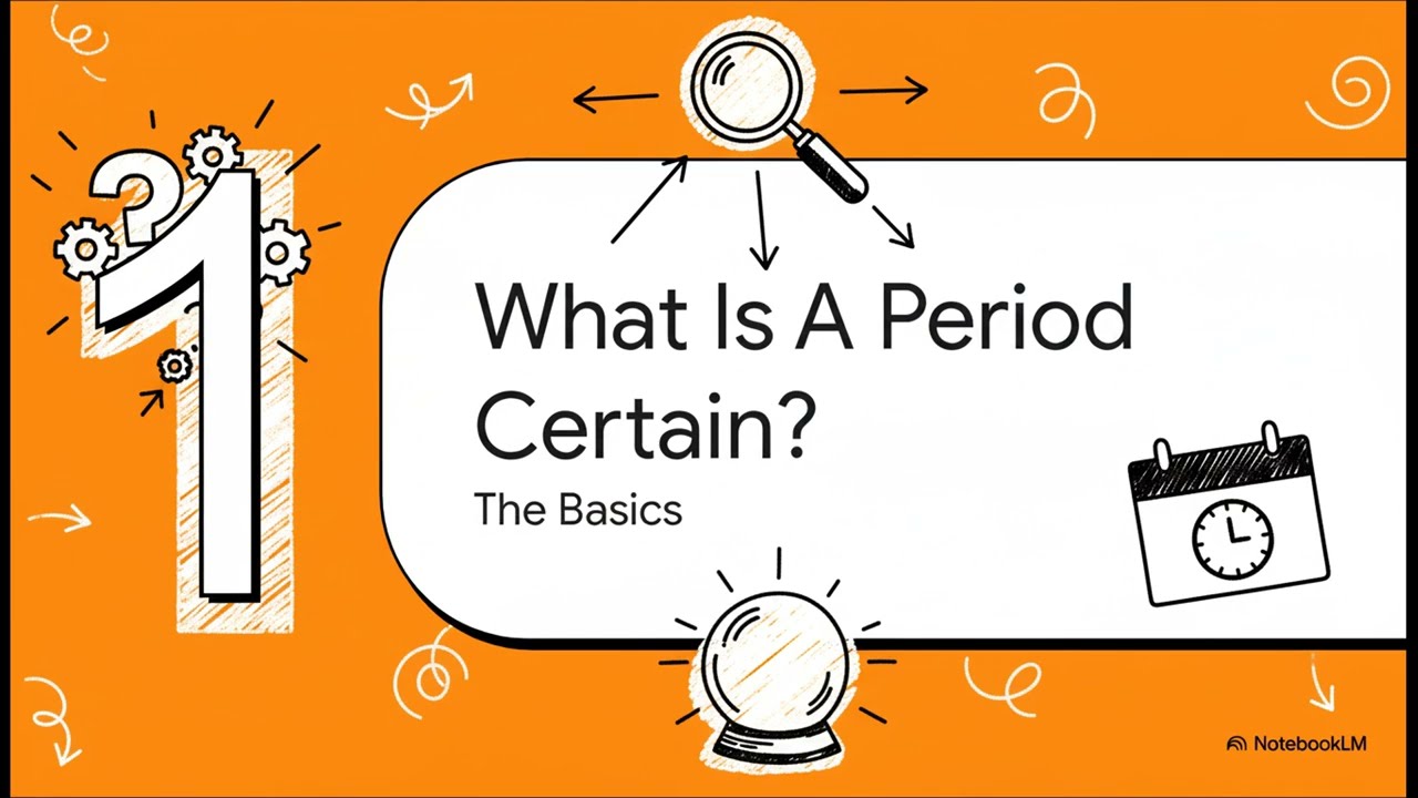 What Is a Life Annuity With Period Certain?