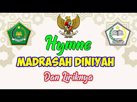 HYMNE MADRASAH DINIYAH DAN LIRIK || 2022 || Kuluruskan niat