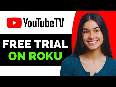 How to Activate YouTube TV Free Trial on Roku - Full Guide