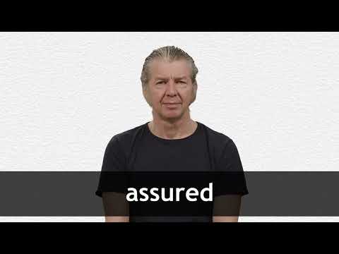 ASSURED definition and meaning | Collins English Dictionary