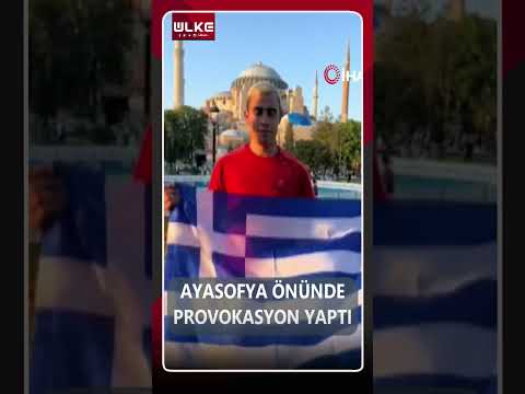 Ayasofya Önünde Yunan Bayrağı Açarak Provokasyon Yaptı: Türkiye'ye Giremeyecek #shorts
