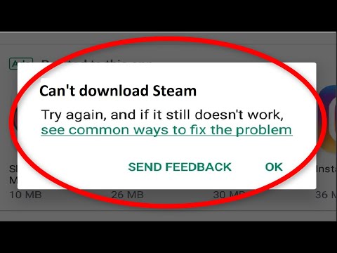 How To Fix Can't Download Steam Error On Google Playstore Android & Ios || Cannot Download App