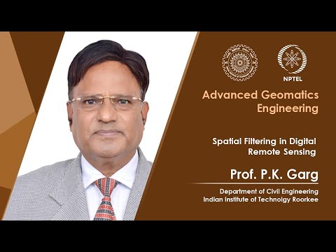 Lecture 45: Spatial Filtering in Digital Remote Sensing