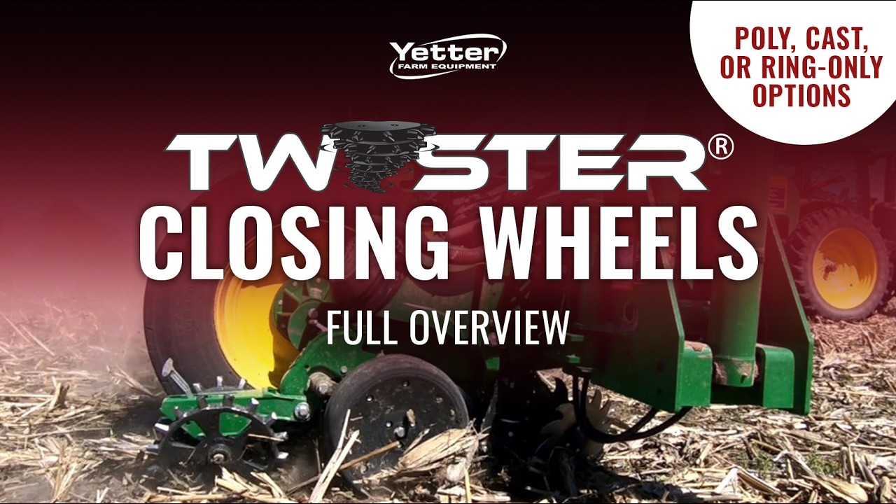 Yetter Twister® Family of Closing Wheels | Full Overview - 2026