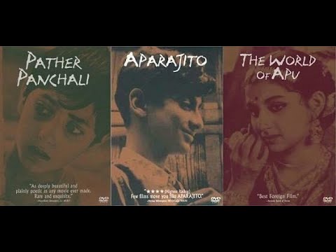 Satyajit Ray's Apu Trilogy