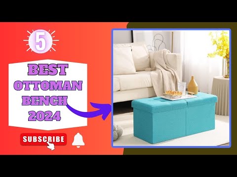 Best Ottoman Bench On amazon 2024 |TOP5 Ottoman Bench Reviews On Budget |Trusted Buy Amazon Products