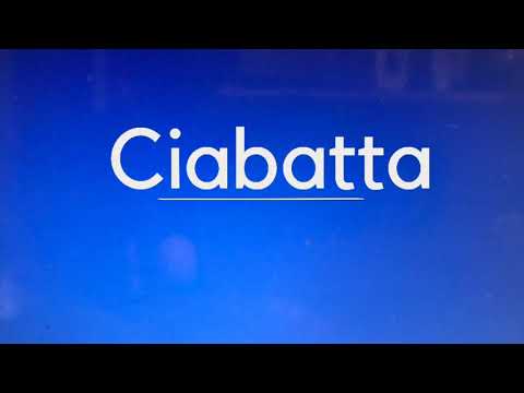 How to pronounce ciabatta