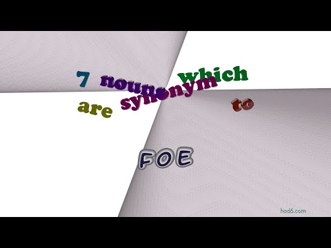 foe - 7 nouns synonym of foe (sentence examples)