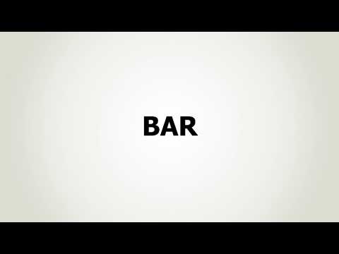 How to Pronounce Bar