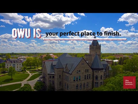 OWU is your perfect place to finish! - Ohio Wesleyan University Transfer Admission