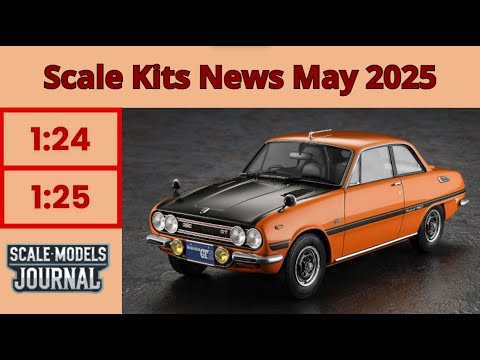 Scale Models News/ Cars, Trucks and Motorcycles 1:24, 1:25, 1:9, 1:12,1:43 - May 2025