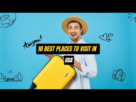 10 Best Places to Visit in the USA During Summer