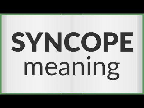 Syncope | meaning of Syncope