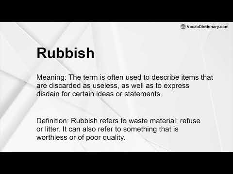Rubbish Meaning