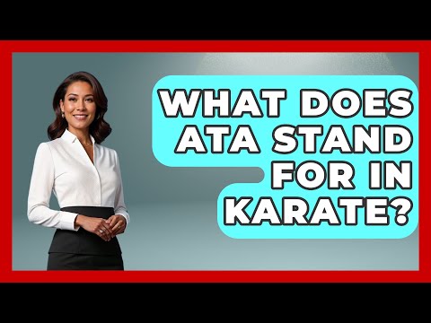 What Does ATA Stand For In Karate? - Knock Out Reels