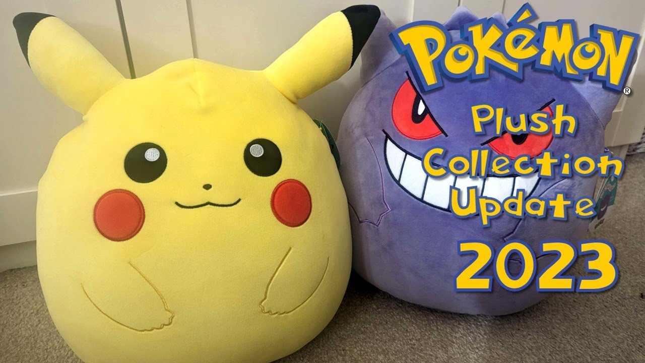 Our Pokémon Plush Collection (Feb 2023)